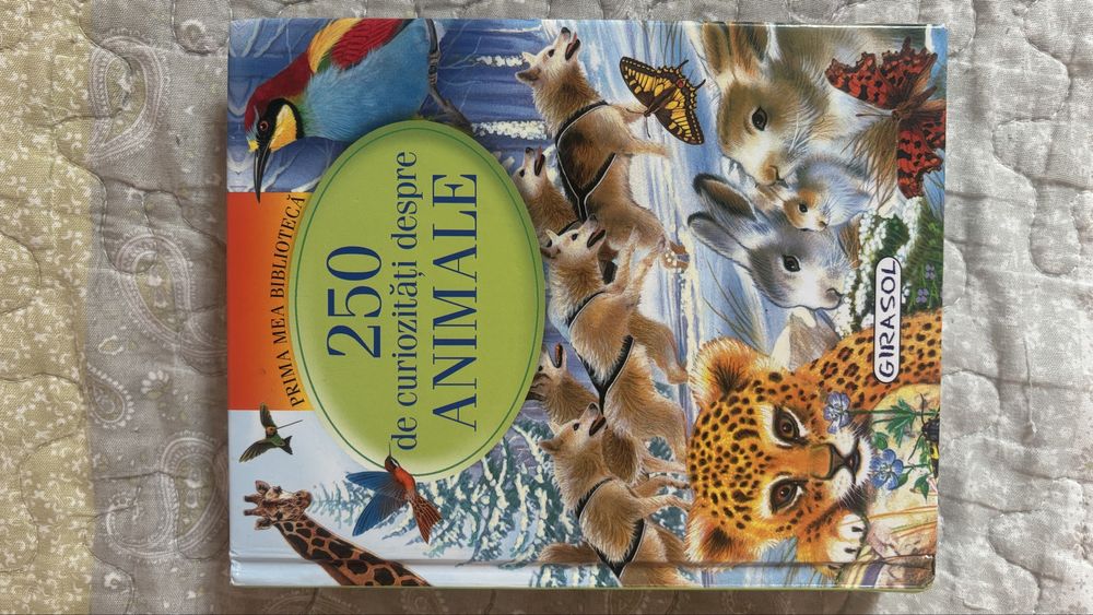 Carte Curiozitati despre animale. Ed.Girasol Petresti • OLX.ro