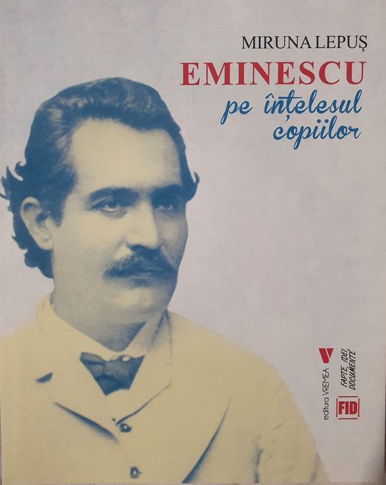 Carte "Eminescu pe intelesul copiilor" Bucuresti Sectorul 3 • OLX.ro