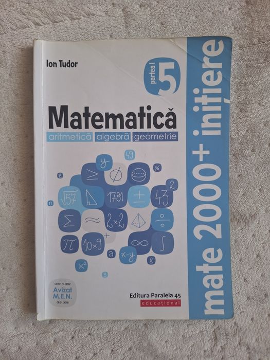 Carte Matematica clasa 5 partea 1 + 2 Bucuresti Sectorul 6 • OLX.ro