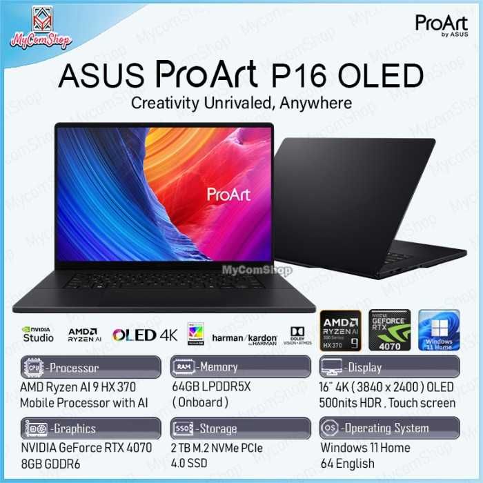 ASUS ProArt P16 OLED AMD Ryzen AI9 HX 370 64GB Ram RTX 4070 2TB/4TB Bucuresti Sectorul 1 • OLX.ro
