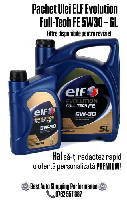 Pachet Ulei ELF Evolution Full-Tech FE 5W30 – 6L Bucuresti Sectorul 4 ...
