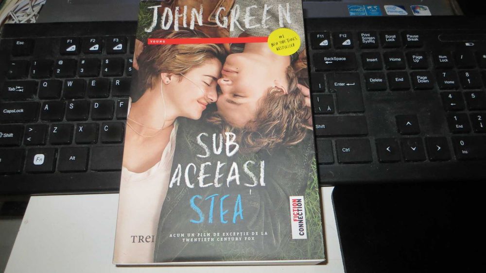 John Green "Sub Aceeasi Stea" editura Trei 2013 Bucuresti Sectorul 3 ...