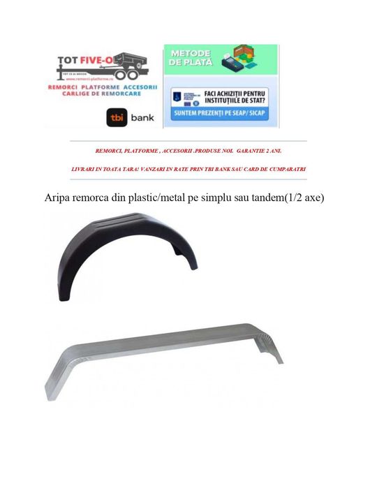 Aripa remorca din plastic/metal pe simplu sau tandem(1/2 axe) Pitesti ...