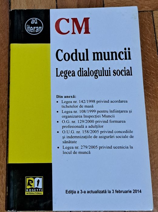 Carte - Codul muncii. Legea dialogului social Roman • OLX.ro