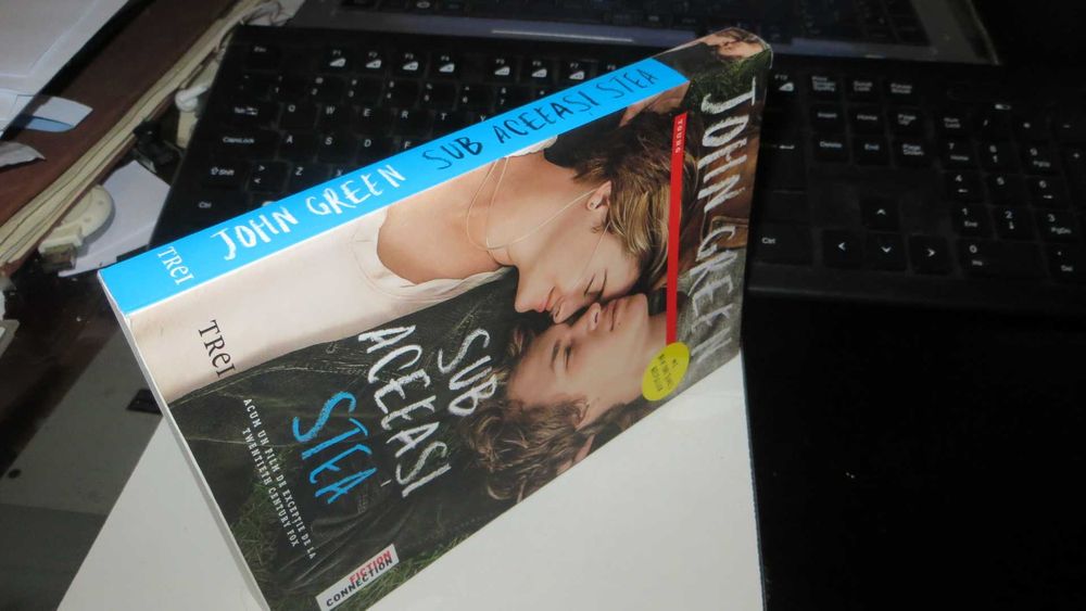 John Green "Sub Aceeasi Stea" editura Trei 2013 Bucuresti Sectorul 3 ...