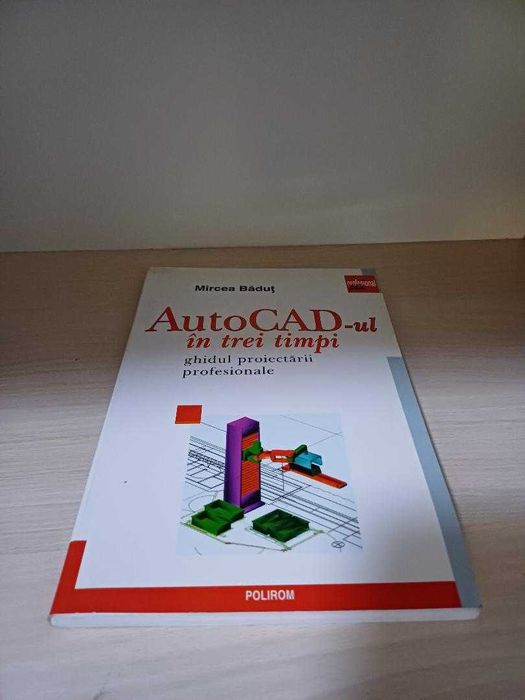 Cărți Autocad - Autocad 12 și Autocad-ul în 3 timpi Constanta • OLX.ro