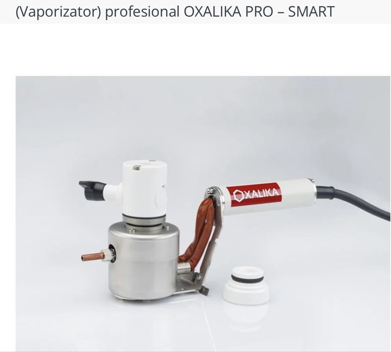 Sublimator (Vaporizator) profesional OXALIKA PRO – SMART Onesti • OLX.ro