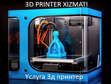 3d prininter xizmati