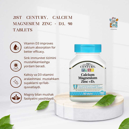 Kalsiy Magniy Sink + Vitamin D3, 21st Century. Кальций Магний Цинк + D