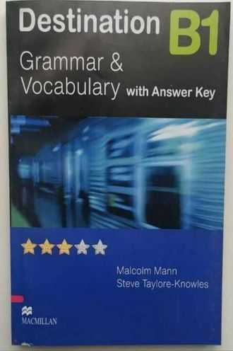 Destination B1, B2. English grammar in use. Essential grammar in use.