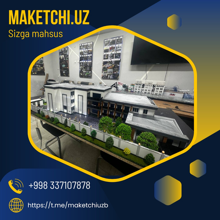 Maket chi uz sizga mahsus Siz istagandek maket yasab berishimiz mumkin