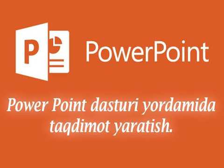 PowerPoint, Microsoft Word, Excel dasturlari