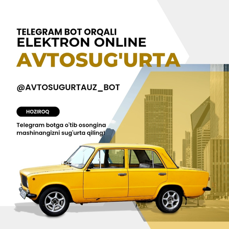 Avtosug'urta автострахование  avtosugurtauz_bot