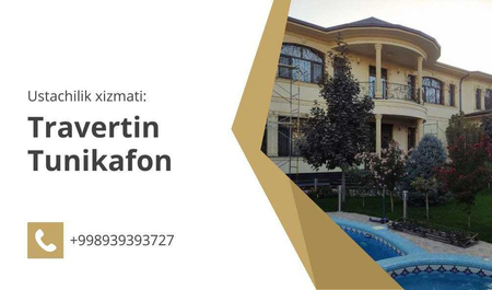 Travertin 6$-dan Yangi Dizaynlarda Fasad Ishlari