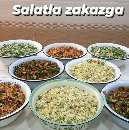 Заказга катта миқдорда салат ва выездной хизматлари!