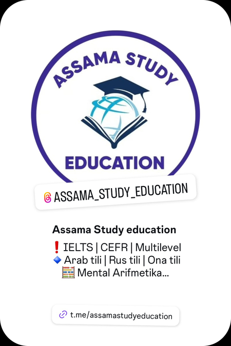 Kelajakni bugun qurishni boshlang! ,,Assama Study\\\