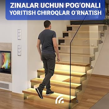 Zinalar uchun aqilli led chiroqlar o‘rnatib beramiz. Зина учун.