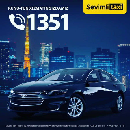 Sevimli taxi 1351 Shofirkon taxi xaydovchilarni doimiy ishga taklif