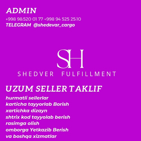 Shedver Fulfillment
SHEDVER FULFILLMENT
O'z xizmatlar SH