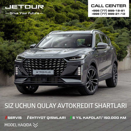 JETOUR  X70plus 1,5/1,6,5yil/150000km kafolat!!! Rasmiy dilerdan!