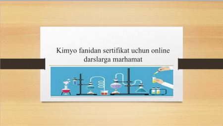 Kimyo fanidan milliy sertifikat 4 yillik sertifkat tayyorlash tajriba
