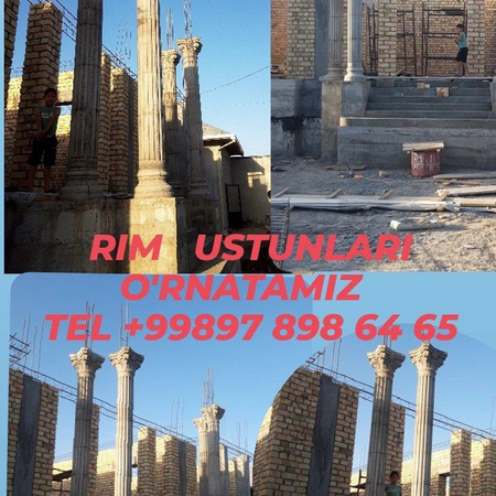 Rim ustunlarini quyamiz joyiga borib .