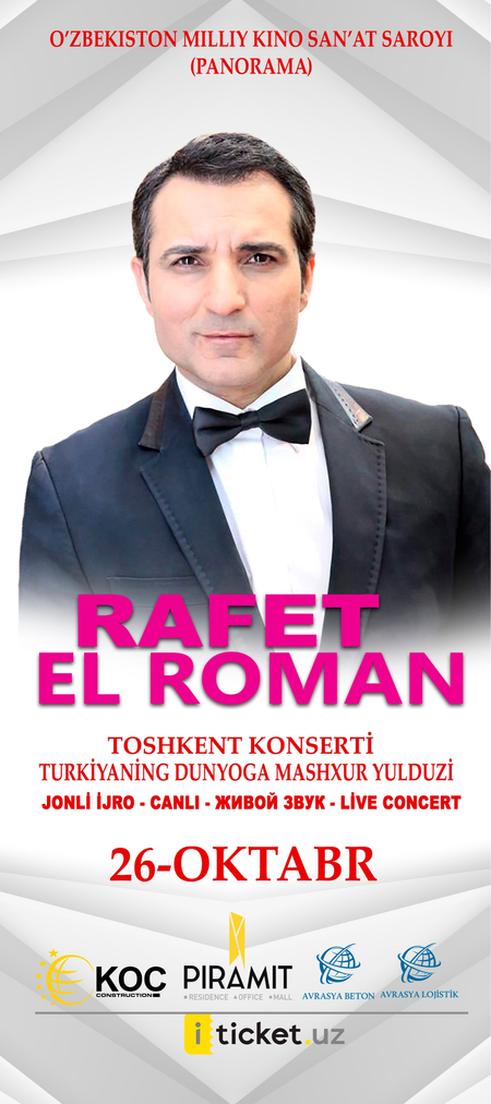 Rafet El Roman - Turkcha konsertga bilet. Jonli ijro