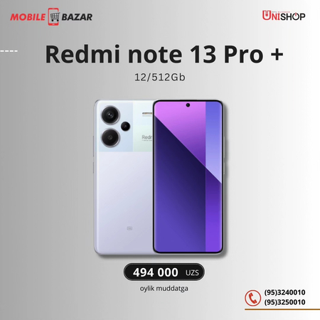 Redmi note 13, 13 pro, 13 pro + arzon narxlarda