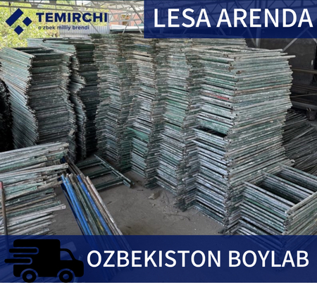 LESA ARENDA 2000 so’m (Леса в аренду)