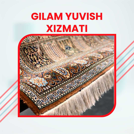 Gilam | Mebel | Parda | Ko'rpacha yuvish xizmatlari