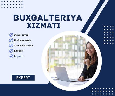 Buxgalteriya xizmati / buxgalteriya xizmatlari / Buxgalter