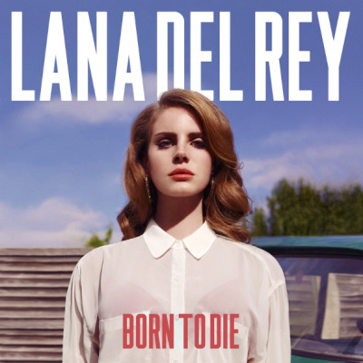 Виниловая пластинка Lana del Rey - Born to Die