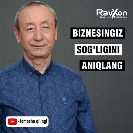 Бизнес -устоз Равшанбек Хонниёз дан 1 соатли БЕПУЛ МАСЛАХАТ олинг!