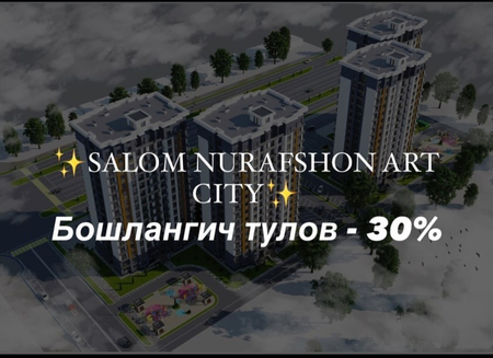 ТJM Salom Nurafshon Art City yangiturarjoy majmuasi