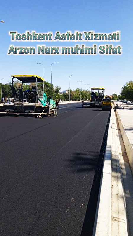Асфальт ишларини қиламиз Asfaltlash xizmati Razmetka polasa xizmati