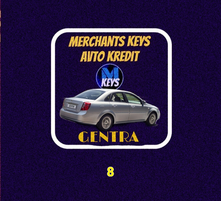 Gentra | Avto kredit va Naxtga | No. 10 100 | MERCHANTS KEYS |