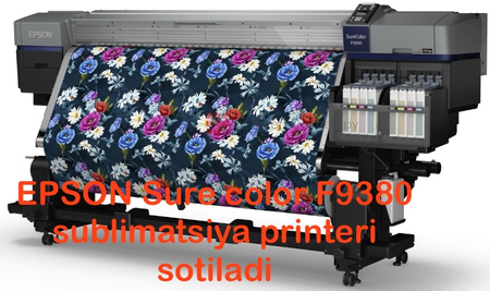 EPSON F9380 sublimatsiya printer sotiladi yaxshi xolatda