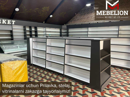 Prilavka, stelaj, vitrinalarni zakazga tayyorlaiymiz!