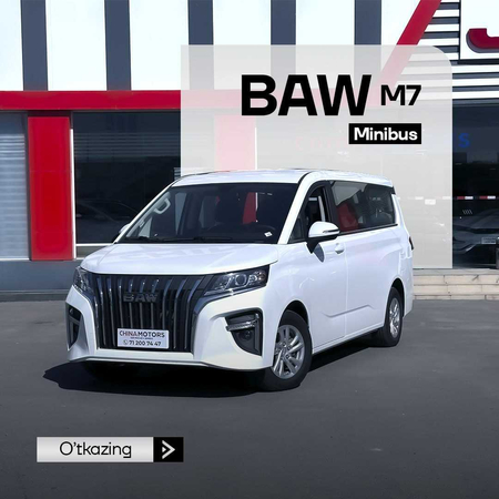 BAW m7 comfort versiya sotuvda mavjud