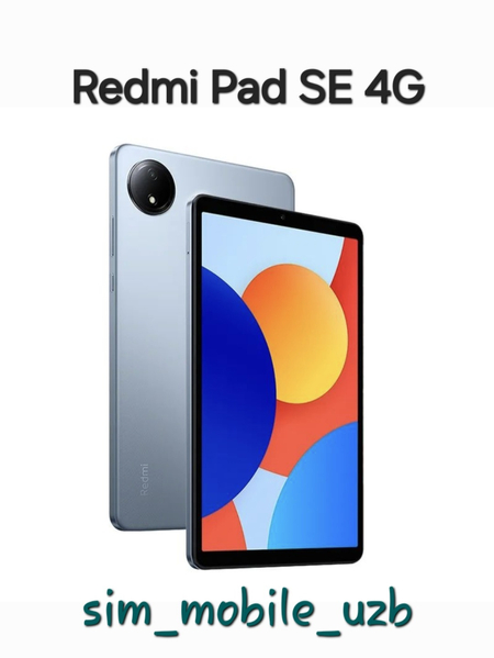 Redmi Pad SE 4G 2024 New Super Skidka+Garantiya+Dastavka