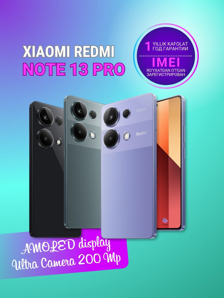 #KREDIT#Redmi Note 13 Pro 8/256GB Muddatli To'lov +Dostavka Bepul
