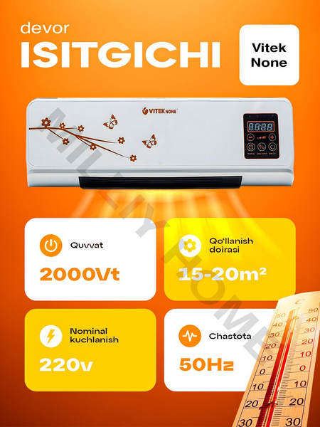 Vitek konetsioner - uyni isitish qurulmasi - elektrni tejaydi