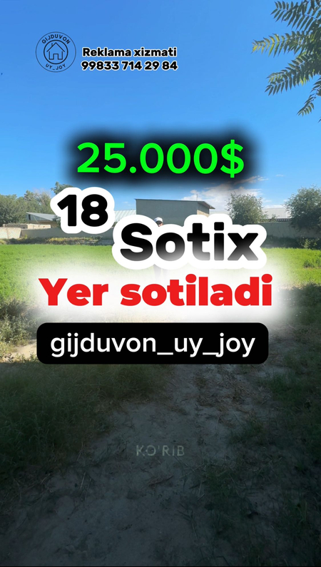 18 Sotix Atrofi oʻlargan Yer Sotiladi!