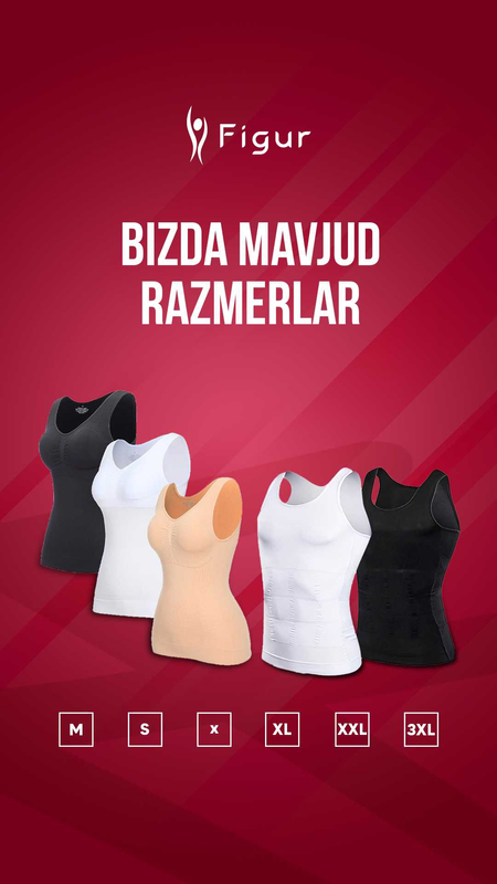 Сифатли ва фойдали Figur.uz дан оздирувчи майкалар!
