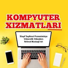 Prezentatsiya, slayd, taqdimot va kampiyuter xizmatlari.