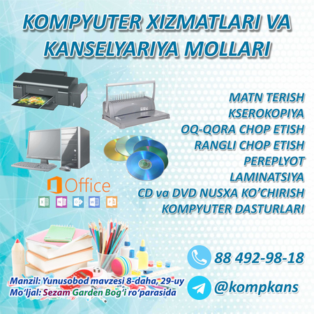 Kompyuter xizmatlari va kanselyariya mollari Комп услуги и канц товары