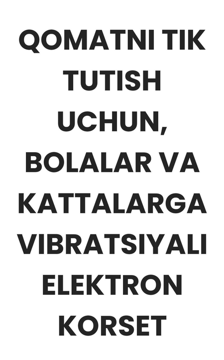 Yelka va qomatni tòĝri tutish uchun korset