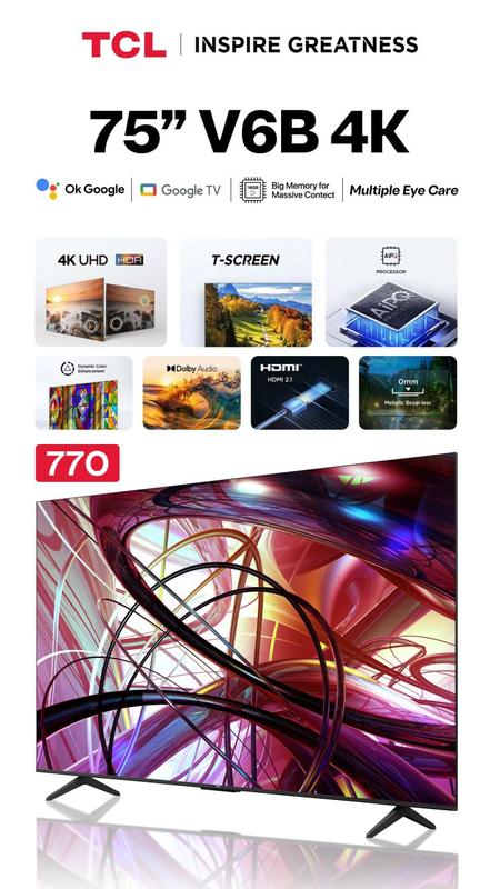 TCL75 V6B 4K новая модель 2024