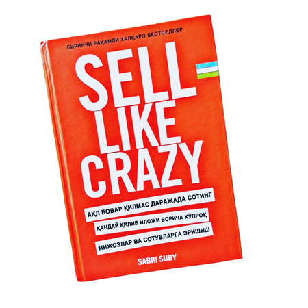 Sell Like Crazy O'zbek tilida Audio dastur (13+ Soatlik) 100% kafolatl