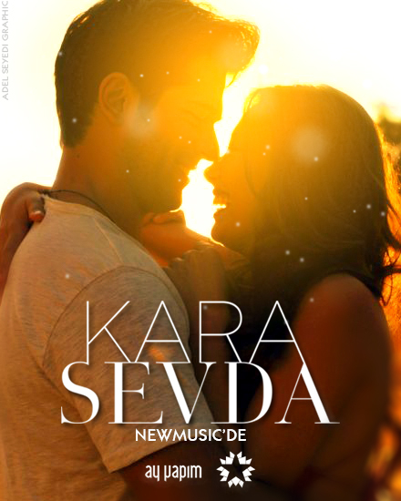 Чёрная любовь / Kara Sevda